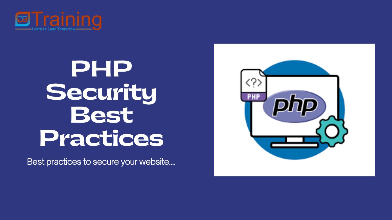 Best Security Practices for PHP : A guide for PHP learners